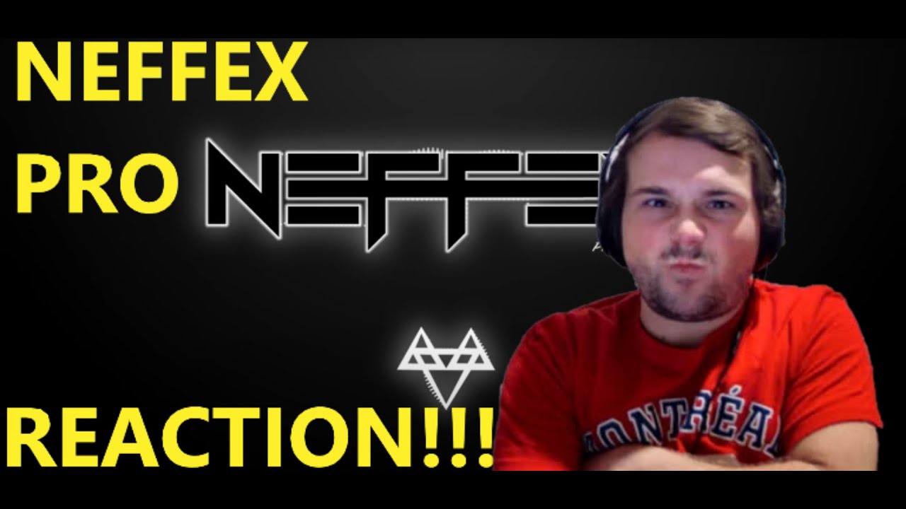 **1ST NEFFEX MONDAY** NEFFEX - "Pro"((Reaction!!))#NomadNation - YouTube