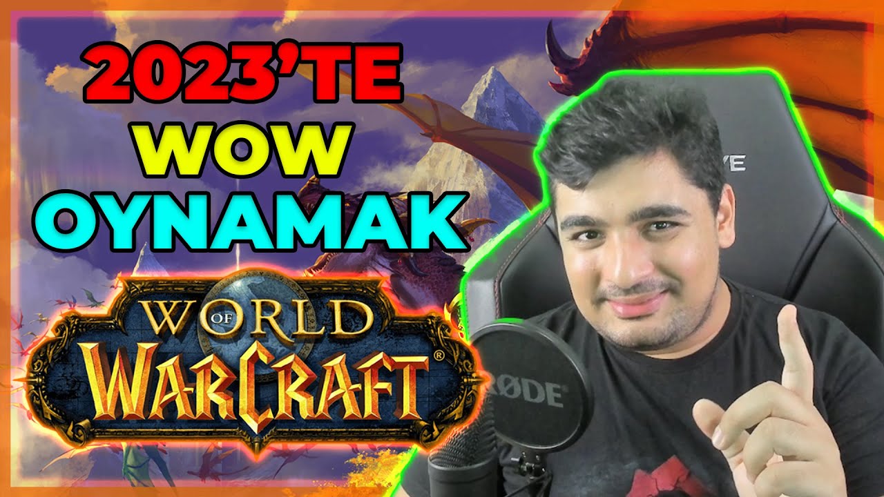 2023'TE WOW BAŞLANIR MI? WORLD OF WARCRAFT HALA OYNAMAYA DEĞER Mİ? | MMORPG - YouTube