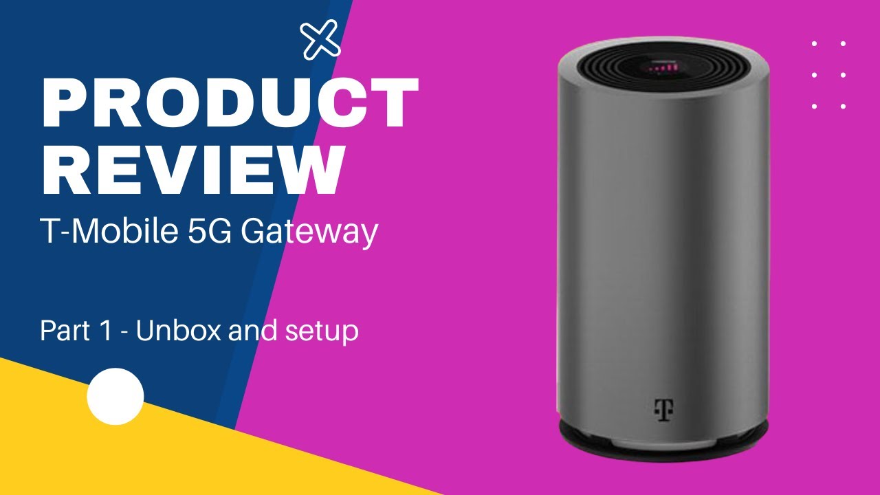 T-Mobile 5G Gateway unbox and setup - YouTube