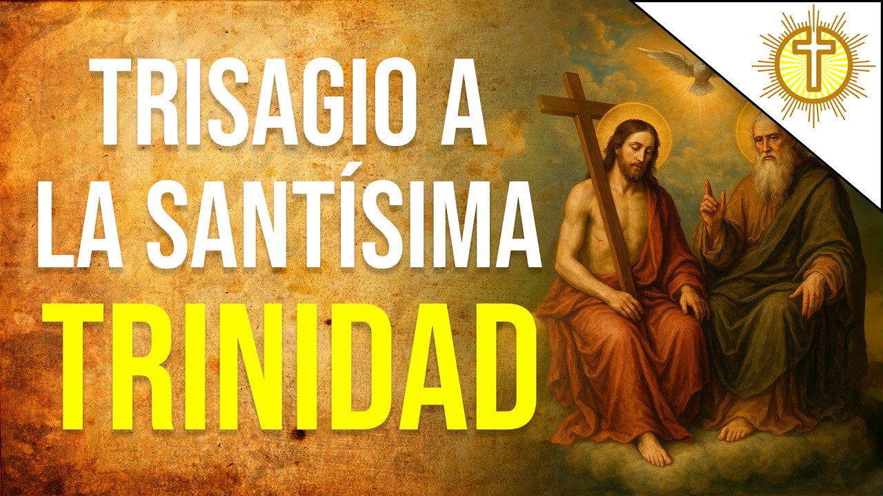 Trisagio a la Santísima Trinidad – Oración poderosa de adoración y fe ️ ...
