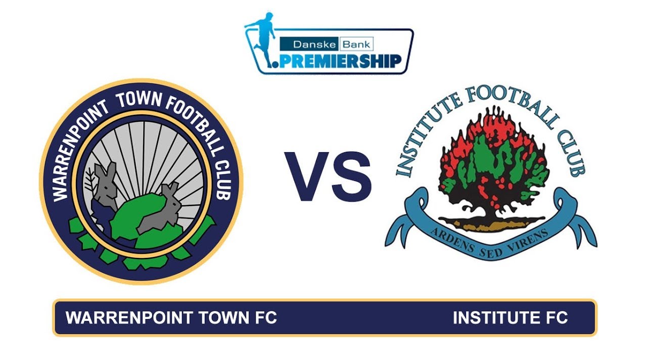 Warrenpoint Town FC VS Institute FC 18/01/2019 - YouTube