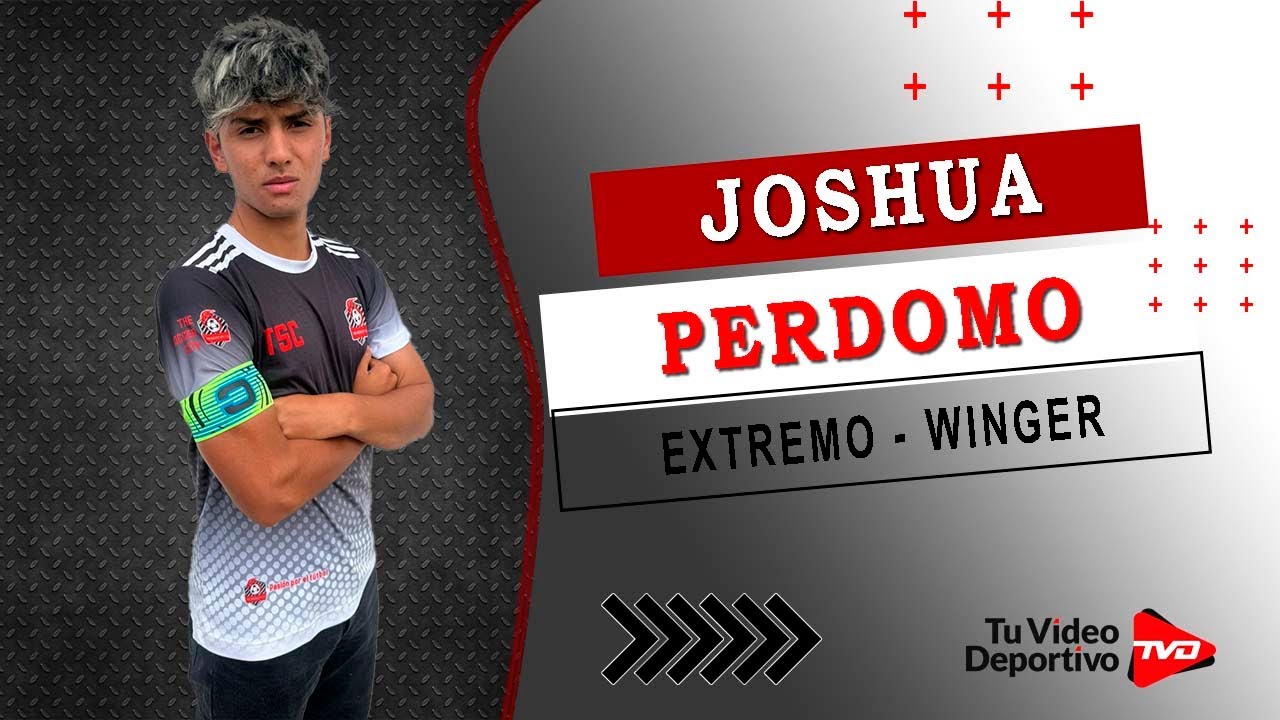 Joshua Perdomo | Extremo - Winger • 2025 - YouTube
