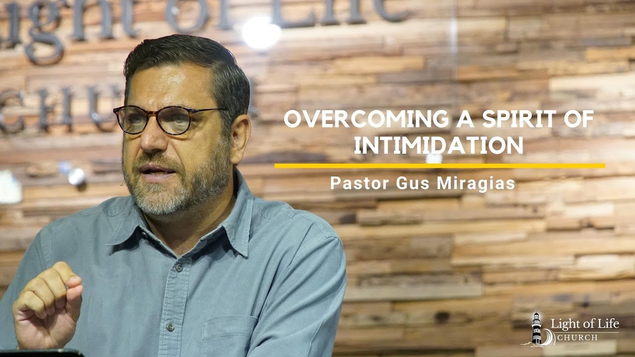 Overcoming A Spirit of Intimidation - YouTube