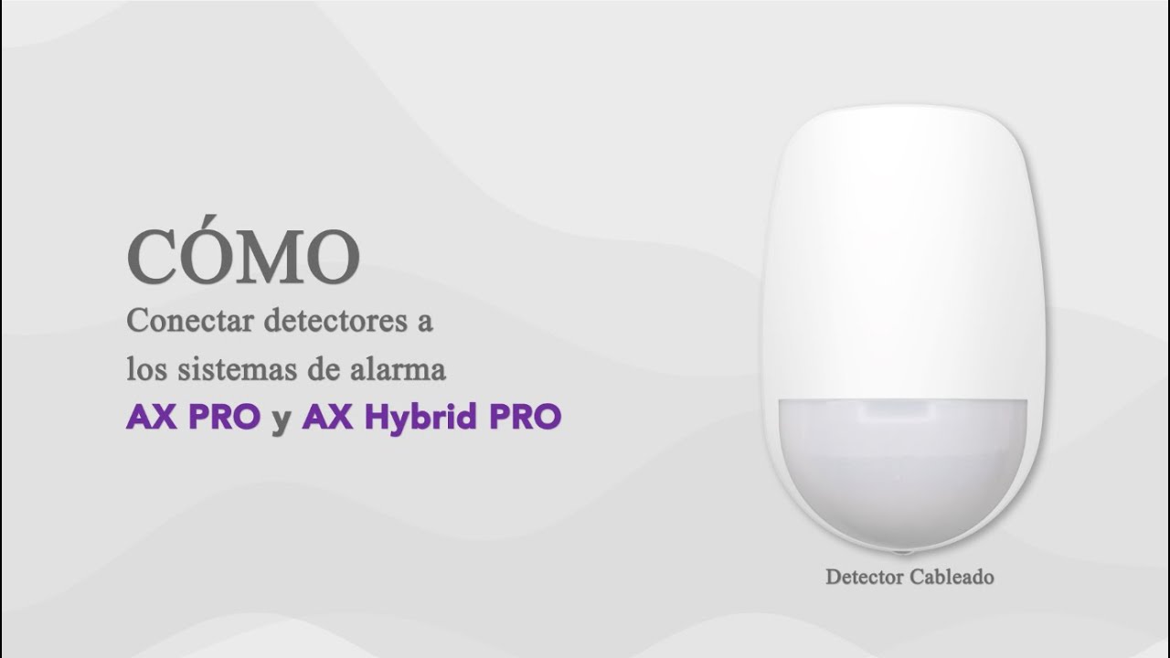 Cómo conectar los detectores AX PRO a AX HYBRID PRO - YouTube