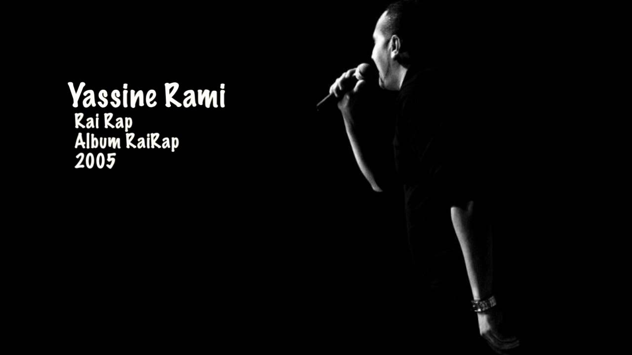 Yassine RAMI - RAIRAP (2005) - YouTube