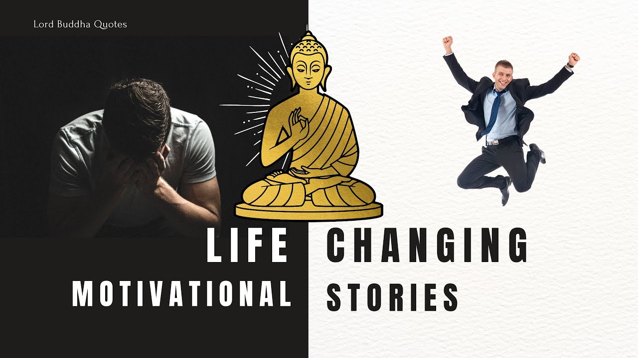 Life Changing Buddha Story || Life Changing Motivational Video || Best ...