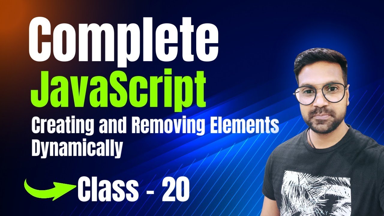Javascript Creating And Removing Elements Dynamically Javascript Youtube 1285