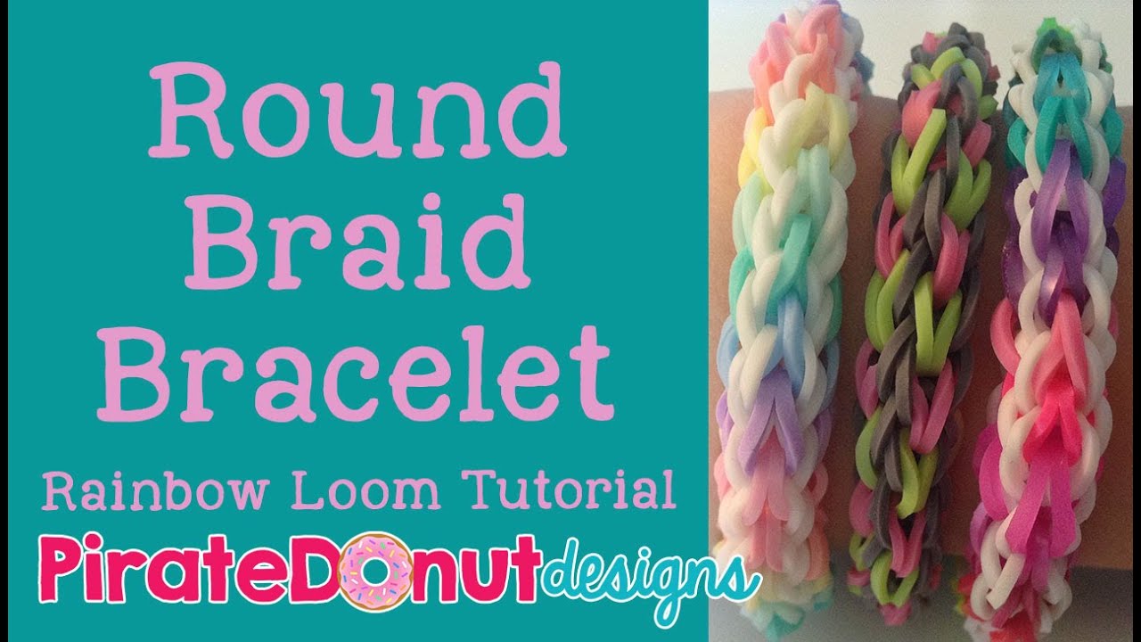 Round Braid Bracelet Rainbow Loom Tutorial - YouTube