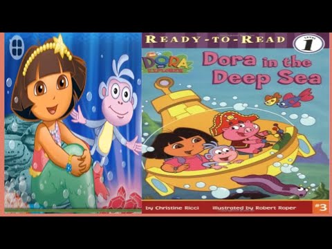 Dora and the Deep Sea Dora the Explorer Read Aloud Book - YouTube