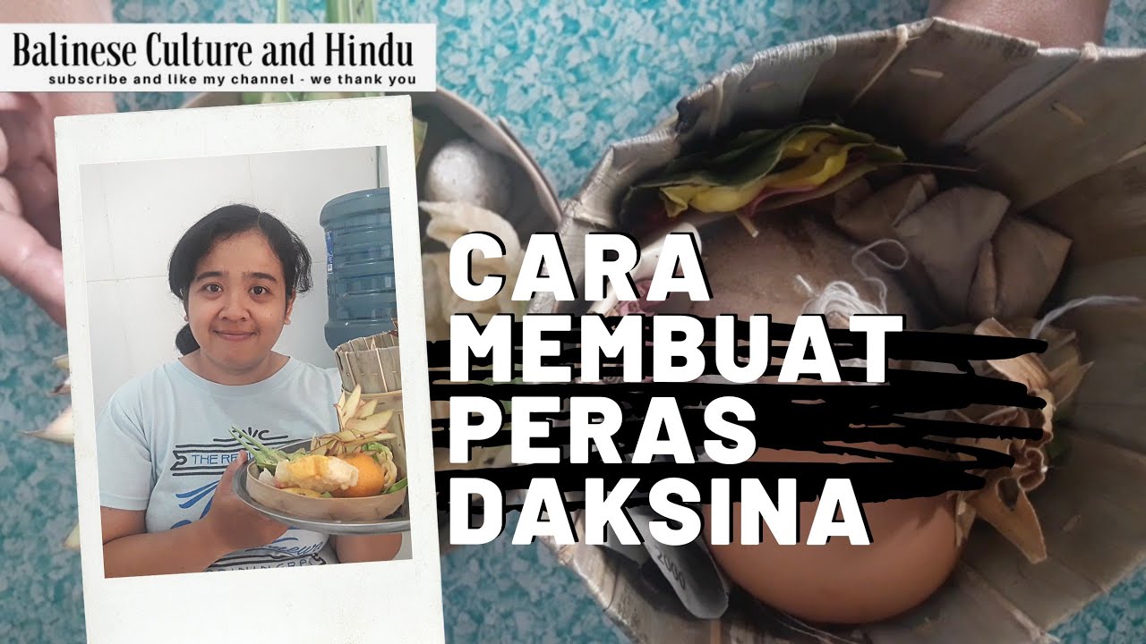 Cara membuat peras daksina | Banten Buleleng Bali | Balinese Culture ...