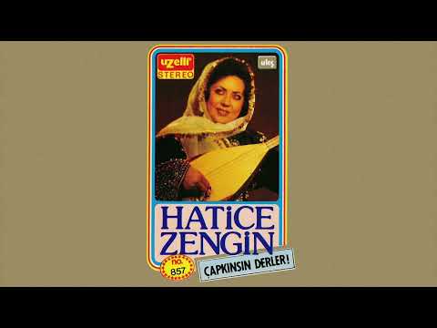 Şıh Bağına - Hatice Zengin (Çapkınsın Derler Albümü)