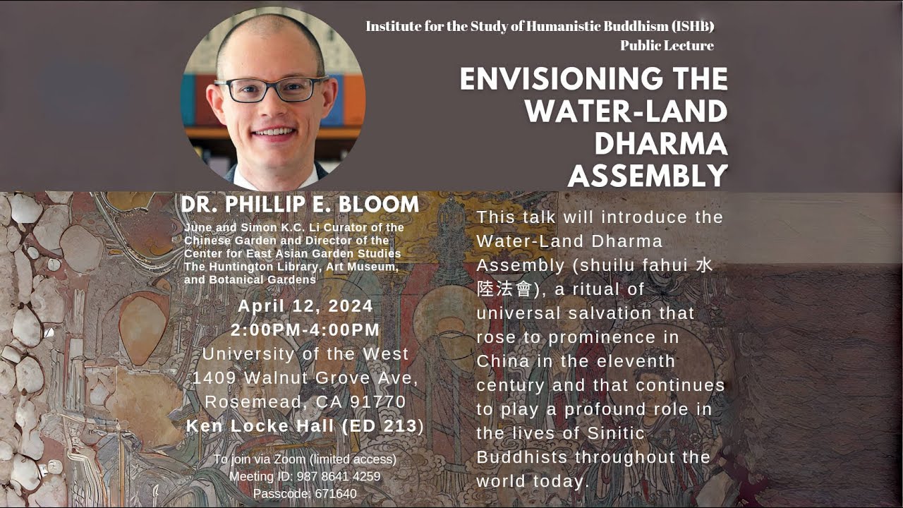 Envisioning the Water-Land Dharma Assembly - Dr. Phillip E. Bloom - YouTube