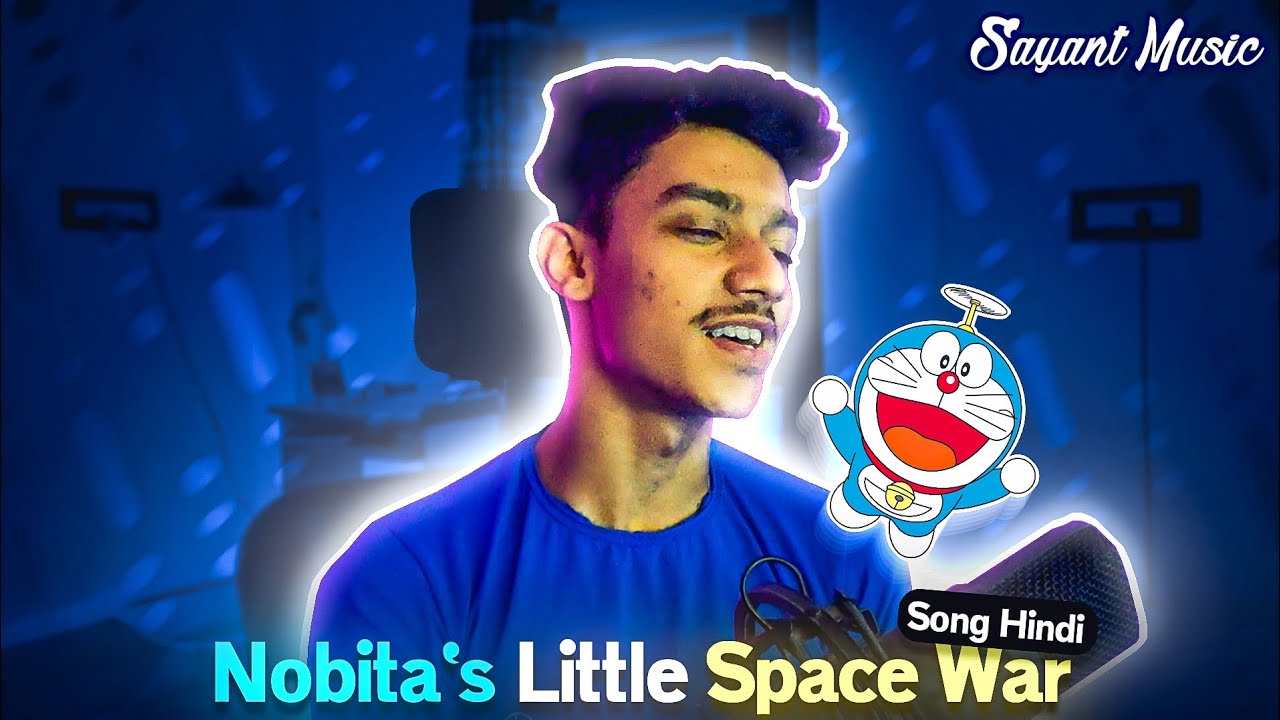 Nobita's Little Space War Hindi Cover Song | Shounen Ki Chords - Chordify