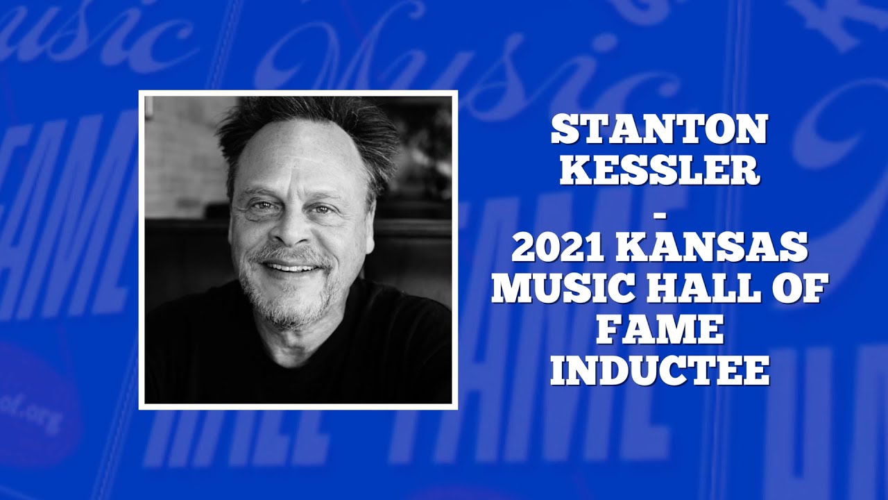 2021 Kansas Music Hall of Fame Inductee - Stanton Kessler - YouTube