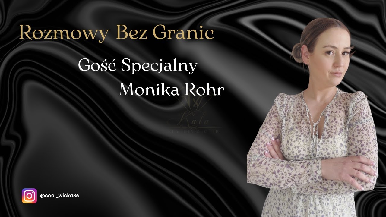 Rozmowy Bez Granic #3 Monika Rohr - Wegetarianka, Mama na pełnych ...