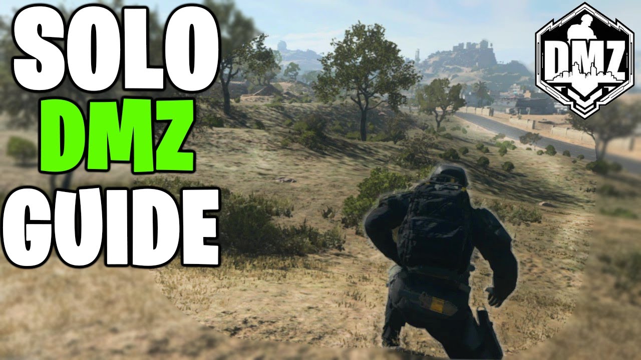 DMZ - Ultimate Solo Guide and Tips - YouTube