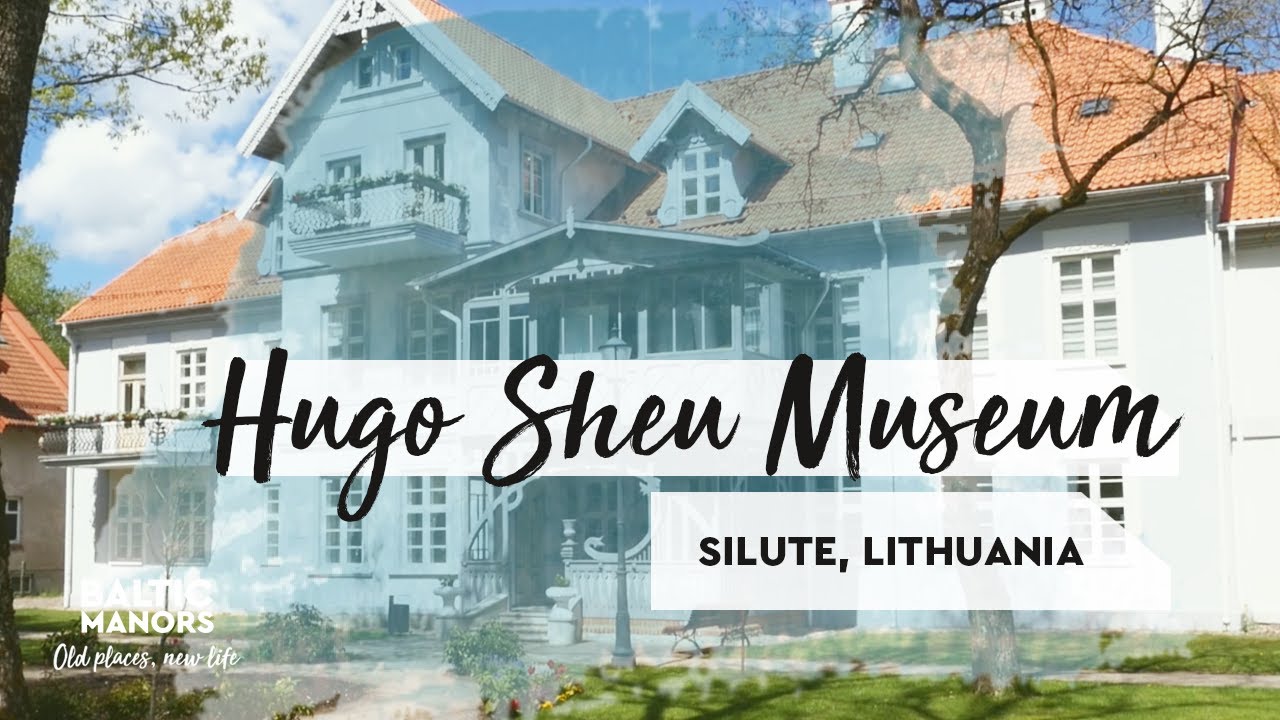 Hugo Sheu Museum, Silute, Lithuania – Baltic Manors - YouTube