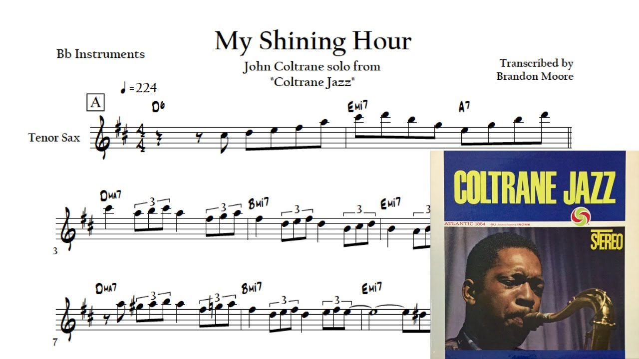 John Coltrane Solo Transcription | "My Shining Hour" | Coltrane Jazz ...