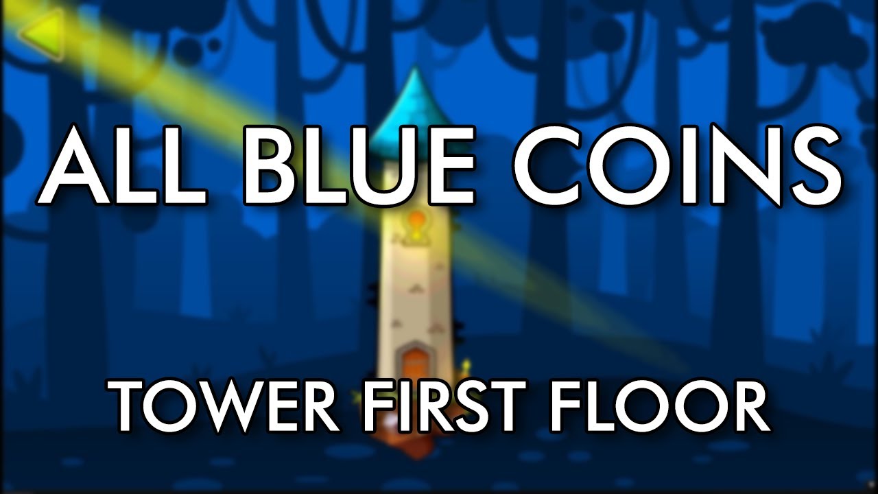 The Tower - All Blue Coins - First Floor (Geometry Dash 2.2) - YouTube
