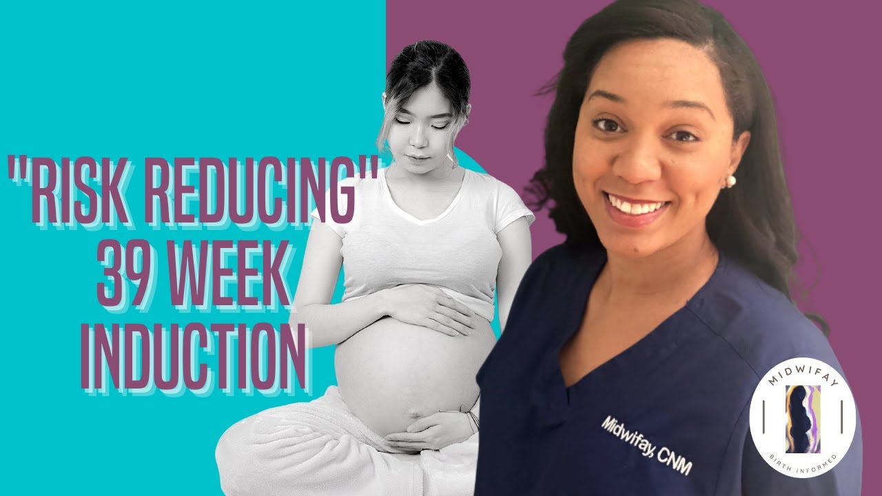 A "Risk Reducing" 39 Week Induction: the ARRIVE Trial & busy OB ...