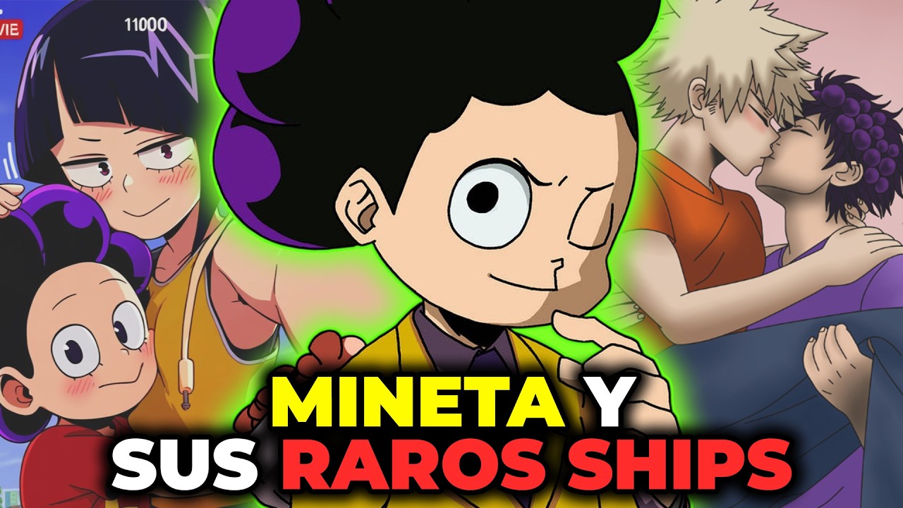 🔥 Los EXTRAÑOS SHIPS (y fanfics) de MINETA 🤮 | Boku No Hero Academia 🚀 ...