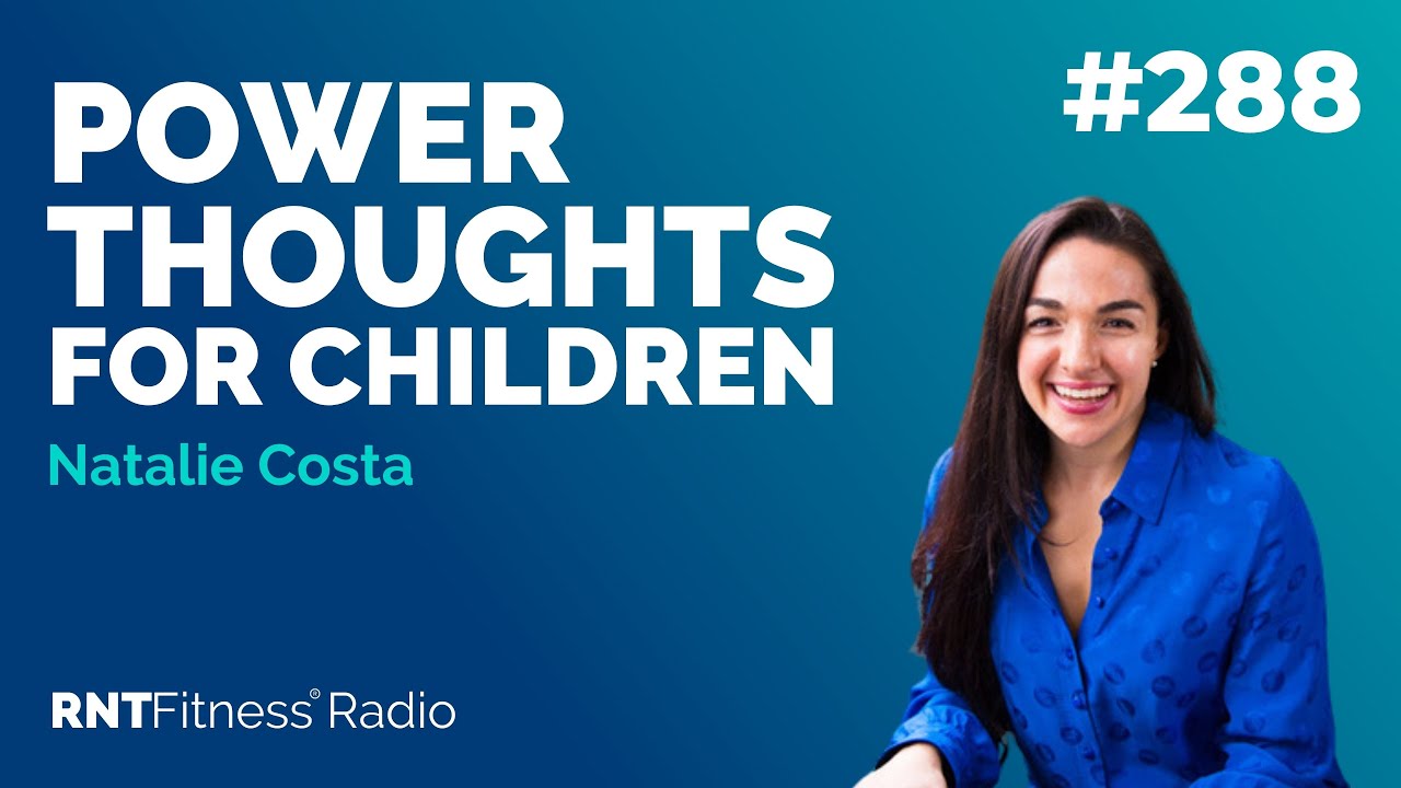 Ep 288 - Power Thoughts For Children w/ Natalie Costa - YouTube