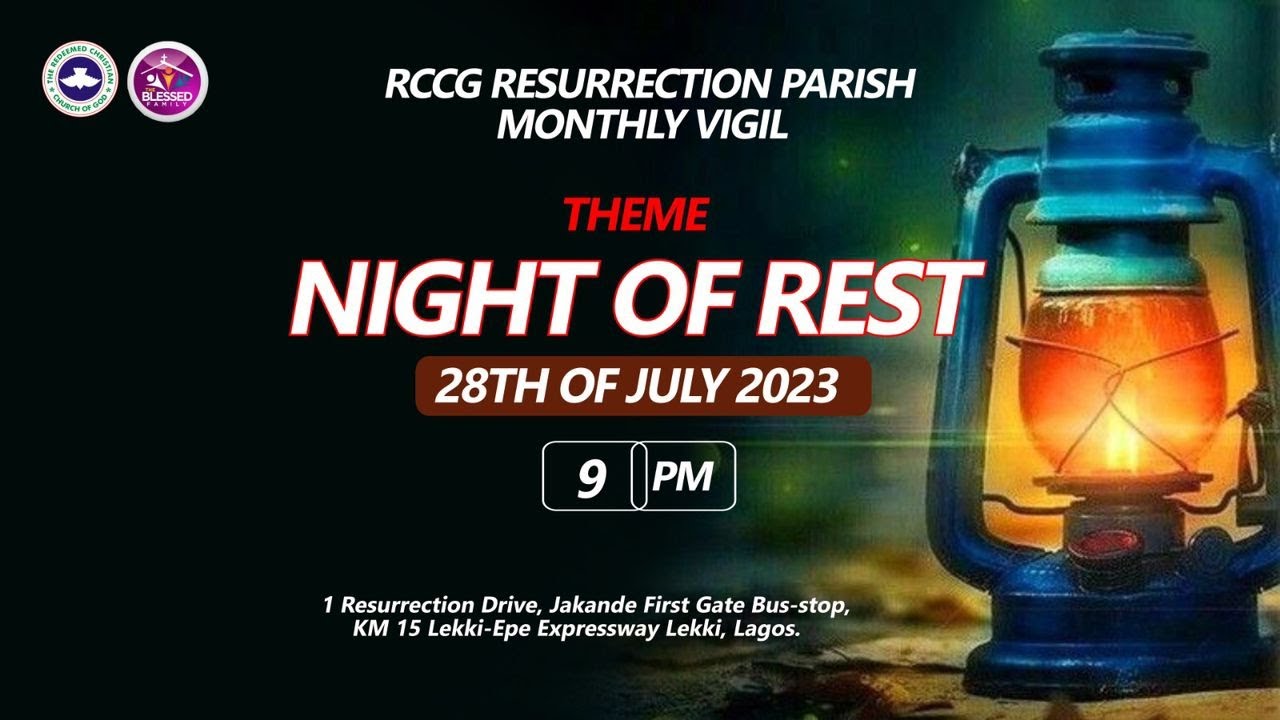 Monthly Vigil - Night of Rest || 28th July, 2023 - YouTube