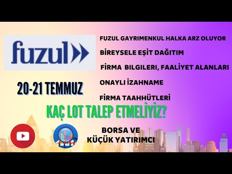 FUZUL Gayrımenkul Halka Arz Oluyor! NEDEN KATILMAYACAĞIM! Yeni Halka Arz! FZLGY Halka Arz