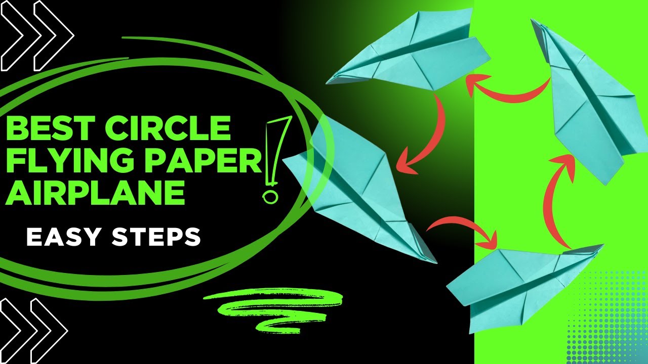 How to make a Paper Airplane "Easy Steps" | Circle Flying | Flies Far # ...