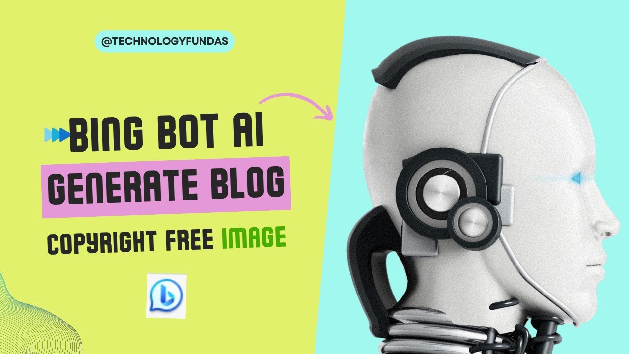 Blog and Image Generation by Bing Bot AI GPT4: বিং বট এআই জিপিটি৪ দিয়ে ...