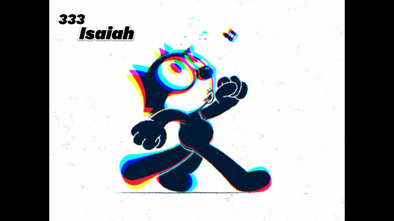 333 - Isaiah - YouTube