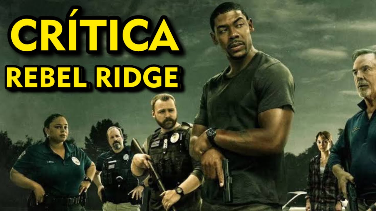 🎬 REBEL RIDGE || Crítica do Filme de Ação da Netflix com Aaron Pierre ...