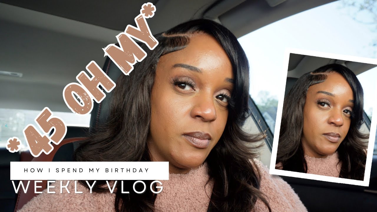 ANOTHER YEAR = ANOTHER BLESSING *MY BIRTHDAY MAINTENANCE VLOG * HAIR AND NAILS * - YouTube