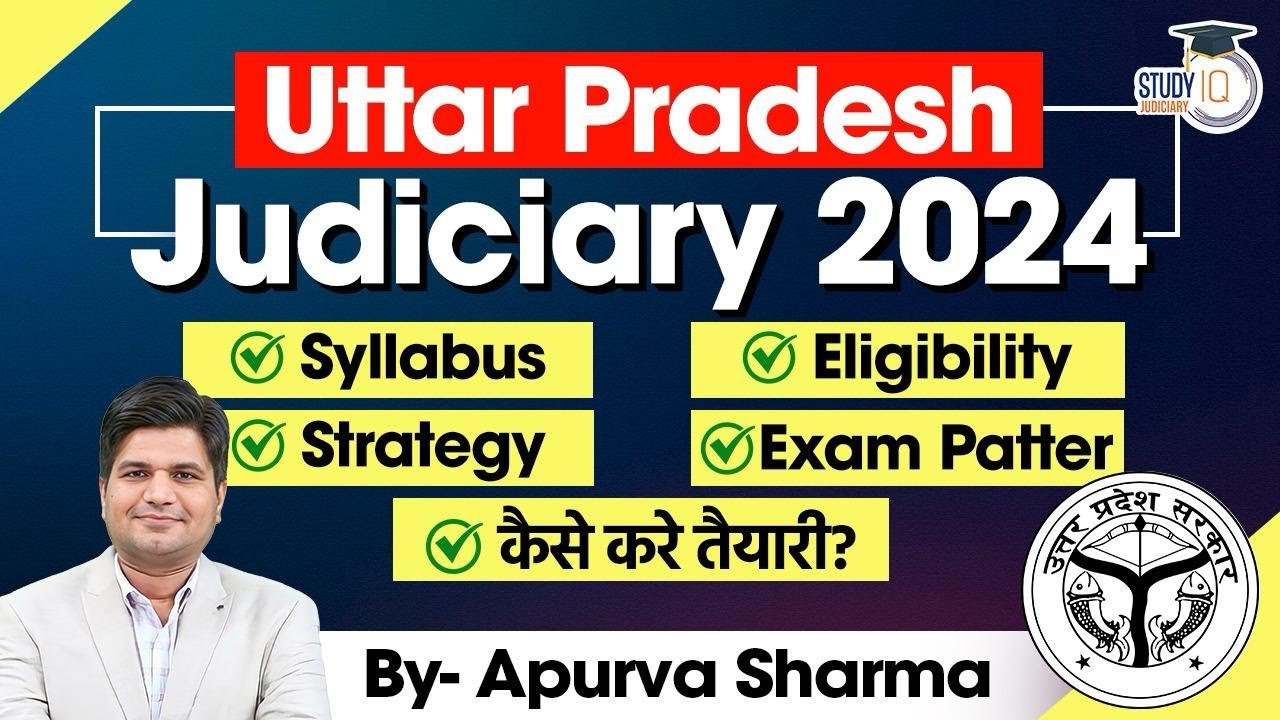 UP Judiciary | How to Prepare for UP Judiciary | Syllabus, Strategy, Eligibility, Exam Pattern ...