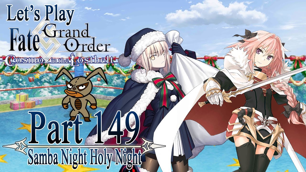 Let's Play Fate / Grand Order - Part 149 [Samba Night Holy Night] - YouTube