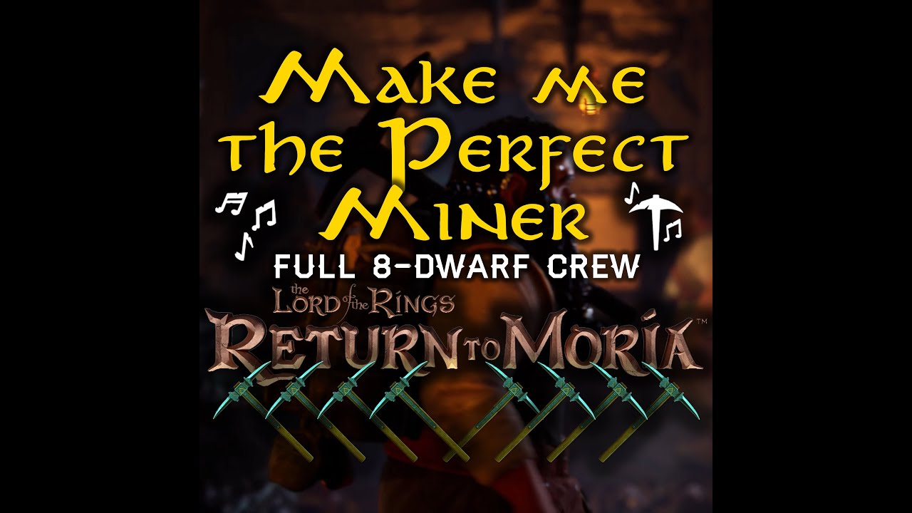 Make Me the Perfect Miner | Full 8-Dwarf Crew | Dwarven Mining Song ...