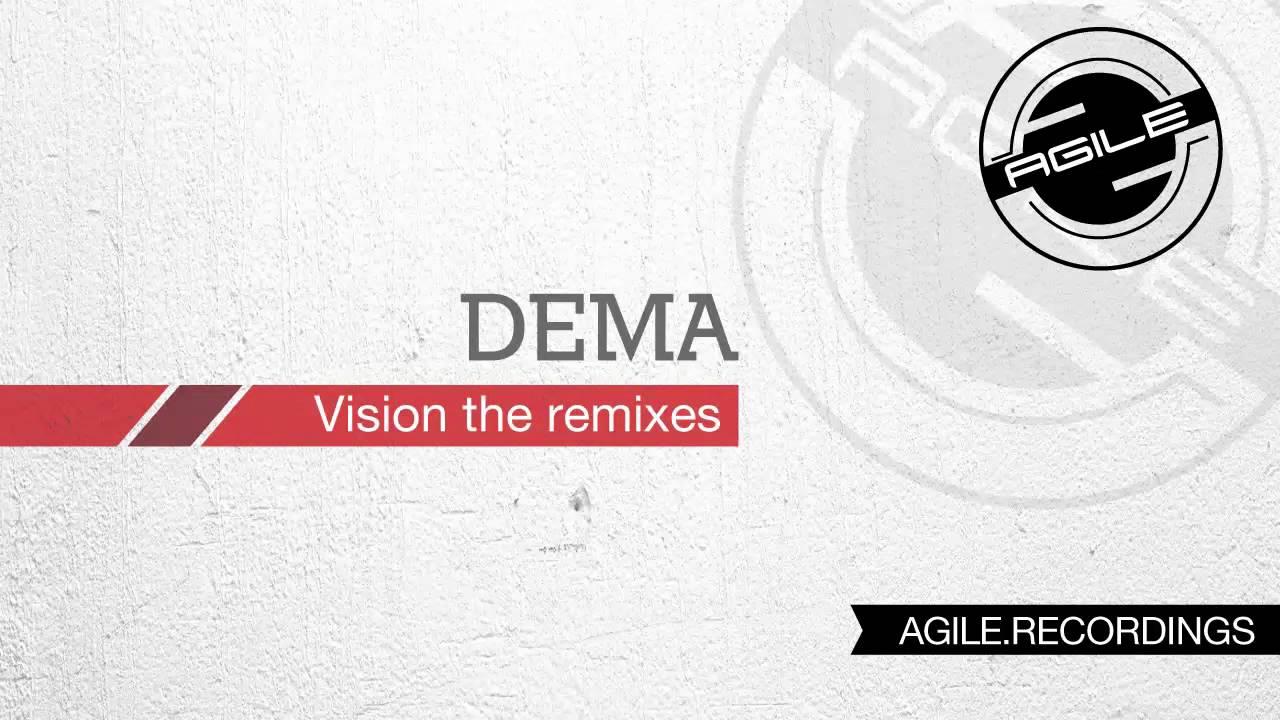 Dema - Vision (Ramiro Lopez Remix) [Agile Recordings] - YouTube