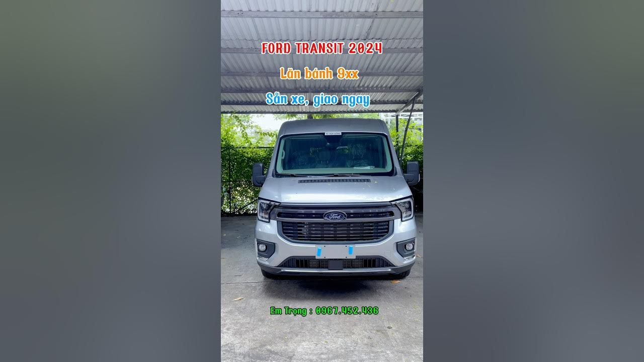 Ford transit màu bạc 2024 #transit2024 - YouTube
