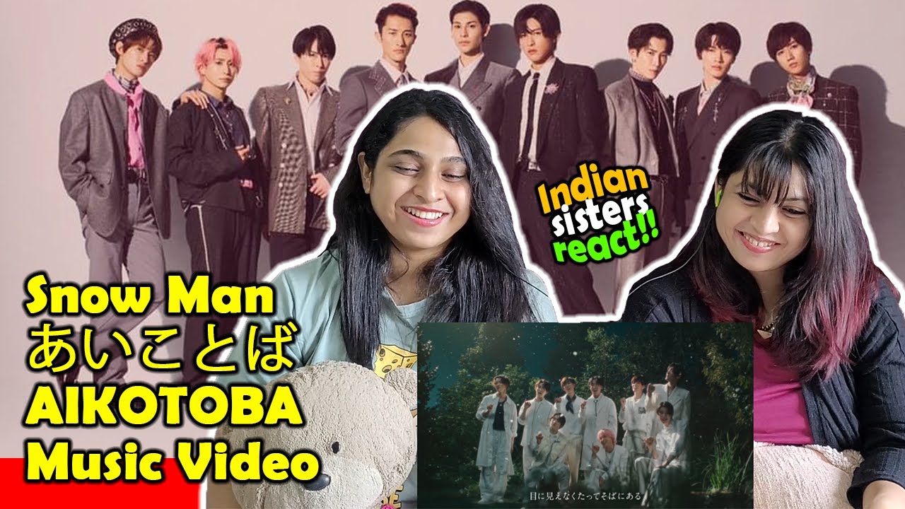 Snow Man「あいことば」"AIKOTOBA" Music Video | Indians React | #目黒蓮 #佐久間大介 #阿部亮平 - YouTube