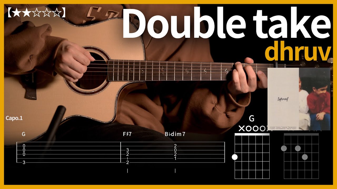 520.(쉬운버전) dhruv - double take 기타커버 【★★☆☆☆】 | Guitar tutorial |ギター 弾いてみ ...