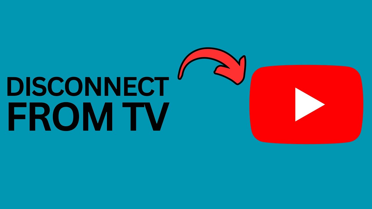 How to Disconnect YouTube From TV (2025) - YouTube