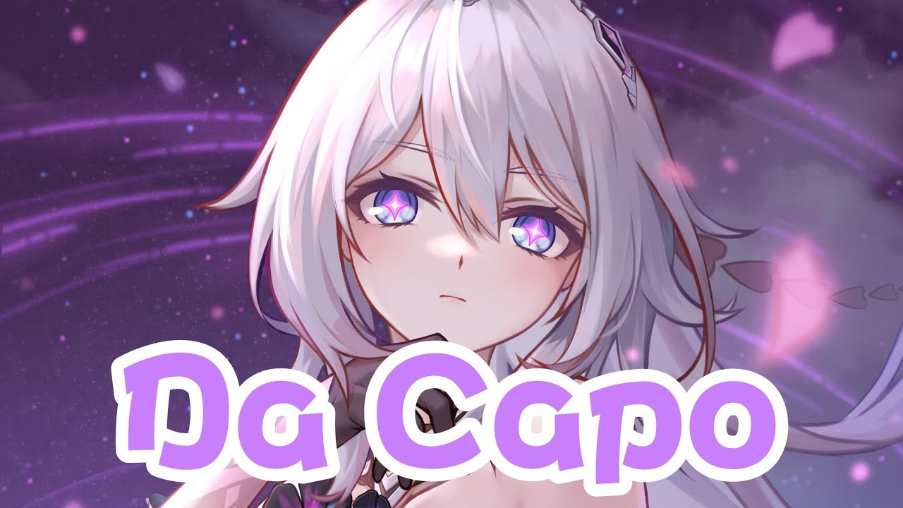 Nightcore - Da Capo (Honkai Impact 3rd OST) (Lyrics) - YouTube