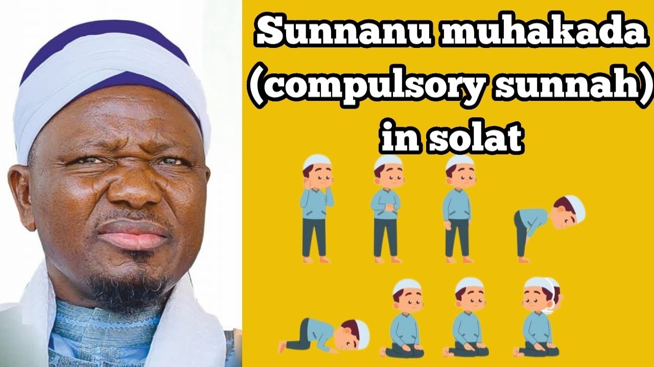 Sunnanu muhakada(compulsory sunnah) - YouTube