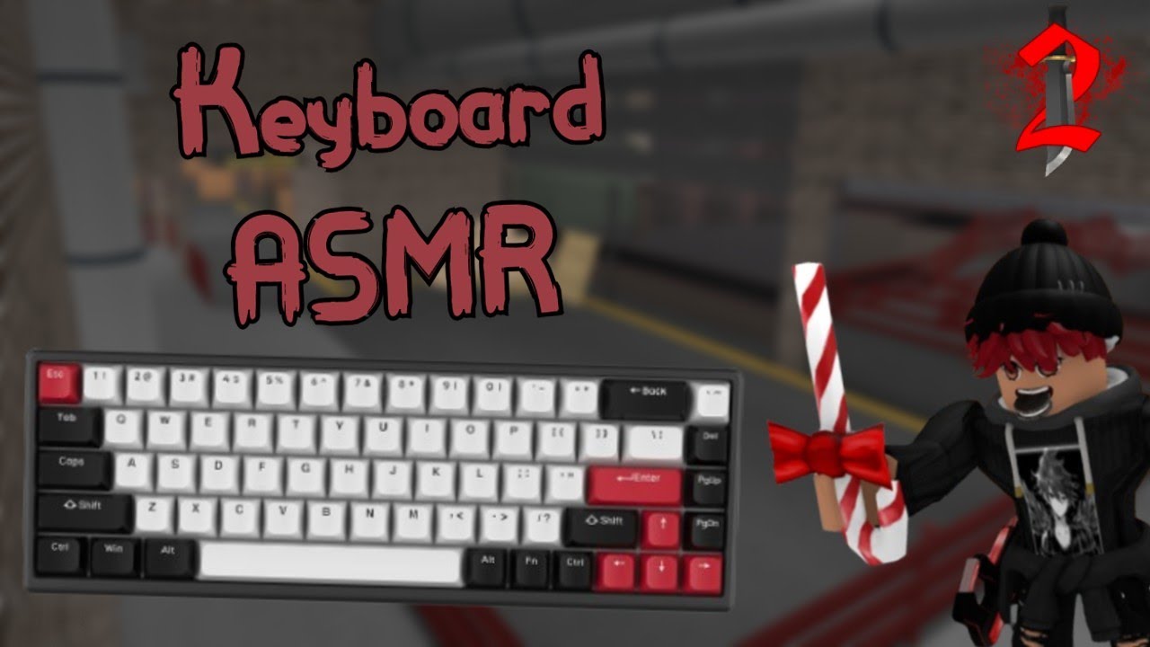 Roblox mm2 keyboard asmr ⌨🖱 [Türkçe] 06 - YouTube
