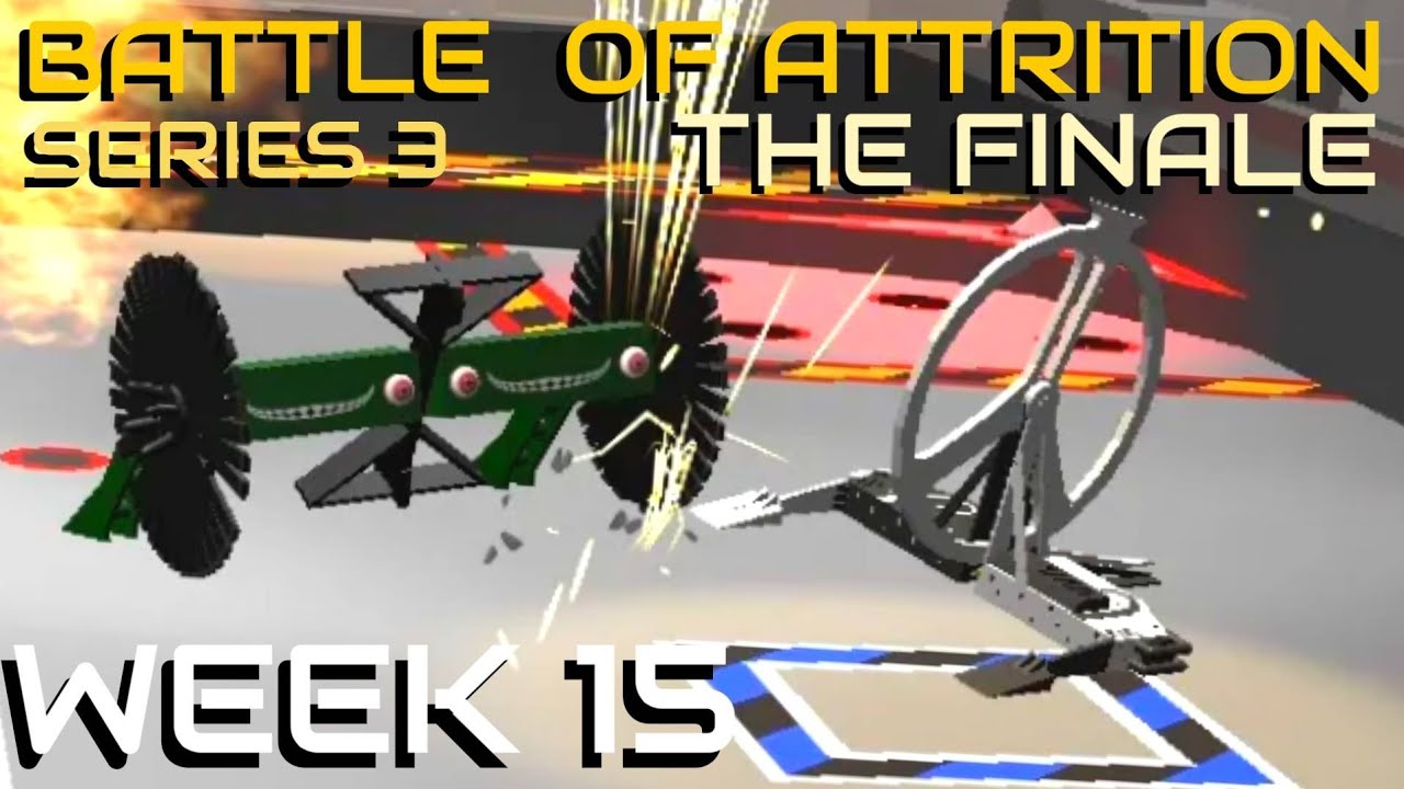 Battle Of Attrition Season 3 Week 15 - What We've Been Building To, The ...