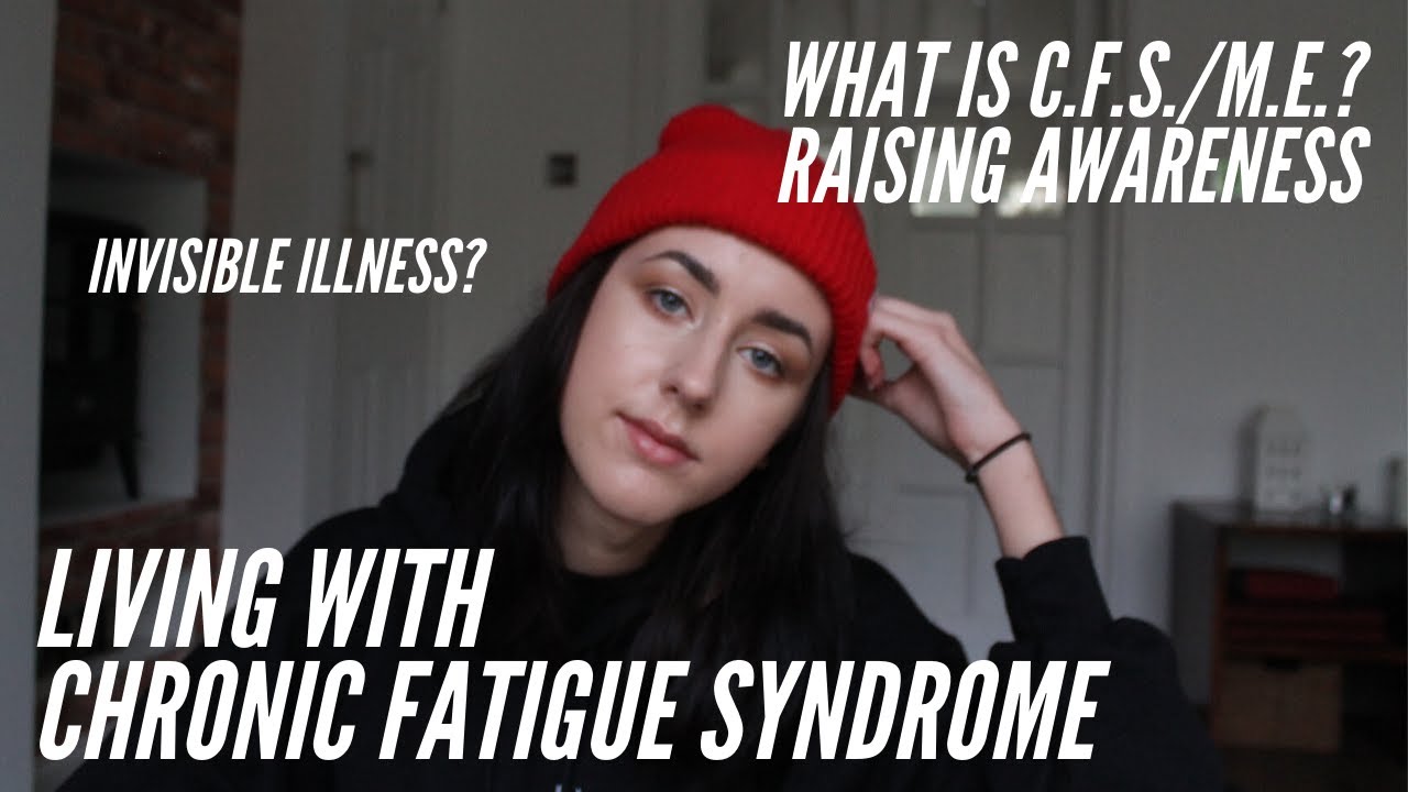 Living with Chronic Fatigue Syndrome/M.E. | What is C.F.S.? Raising ...