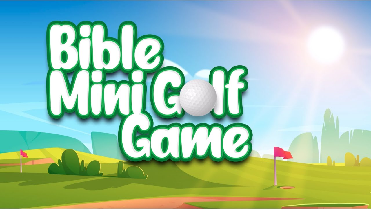 Bible Mini Golf Game Video - YouTube