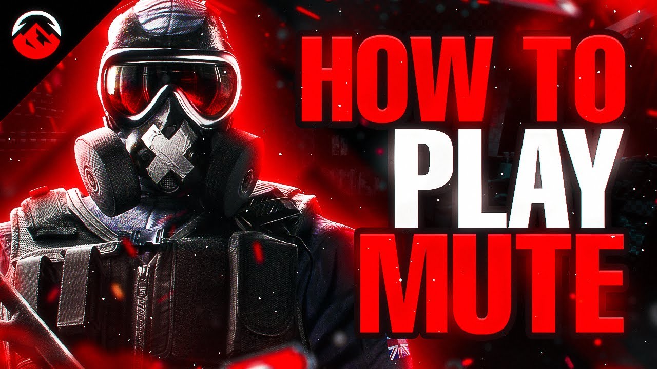 How to play Mute like a PRO | Rainbow Six Siege - YouTube