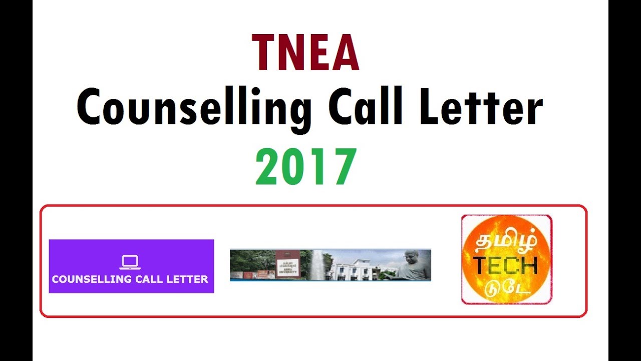 HOW TO DOWNLOAD ANNA UNIVERSITY COUNSELLING CALL LETTER 2017 - TNEA.AC ...