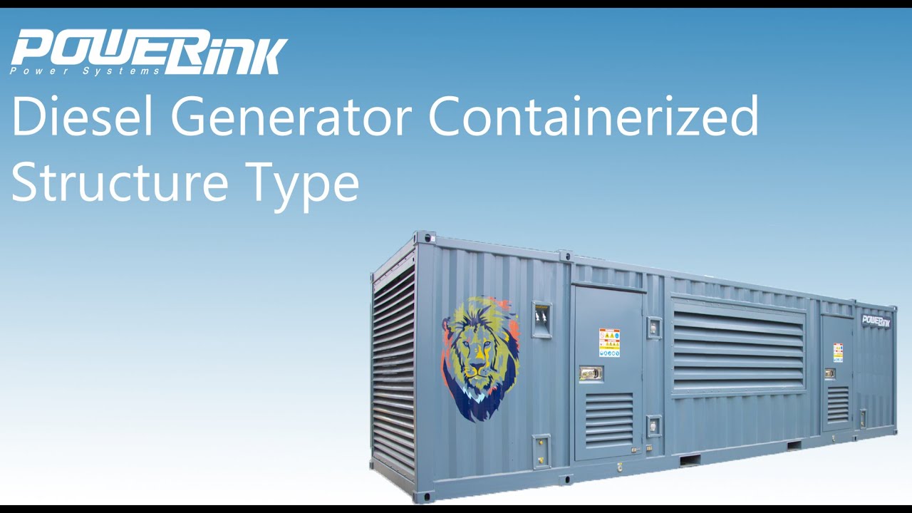 PowerLink Diesel Generator Containerized Structure Type - YouTube